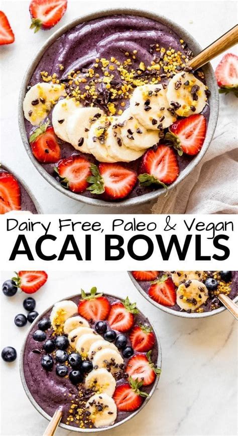 Paleo And Vegan Acai Bowl Recipe