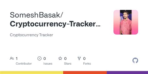 Github Someshbasakcryptocurrency Tracker React Js Cryptocurrency Tracker