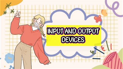 Input And Output Devices Youtube