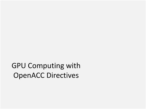 Intro To Openacc