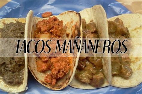 Los mejores Tacos Mañaneros en Monterrey Monterrey City