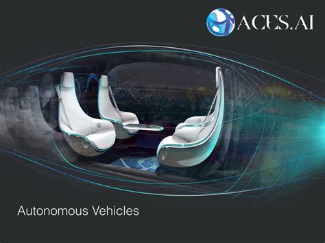 Autonomous Vehicles And Artificial Intelligence Aces