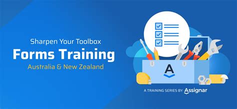 Sharpen Your Toolbox With Forms Training Australia And New Zealand