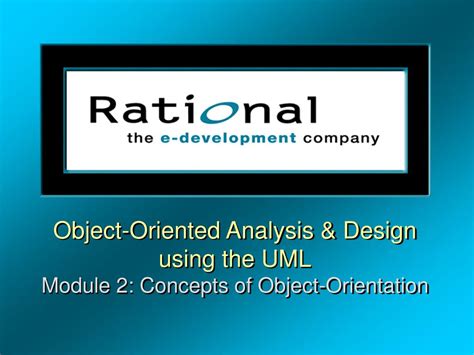 Ppt Object Oriented Analysis And Design Using The Uml Module 2