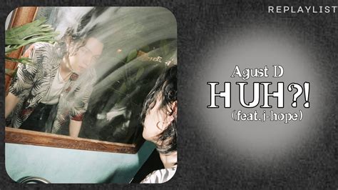 AGUST D HUH Feat J Hope LYRICS YouTube