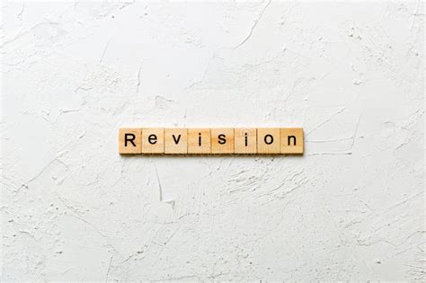 Revision Word Written On Wood Block Revision Text On Table Concept