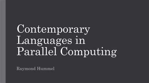 Ppt Contemporary Languages In Parallel Computing Powerpoint