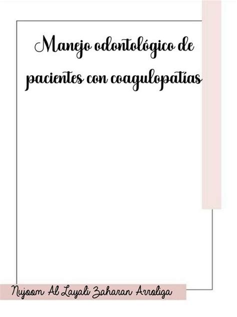Manejo odontológico de pacientes con coagulopatías Dentista en