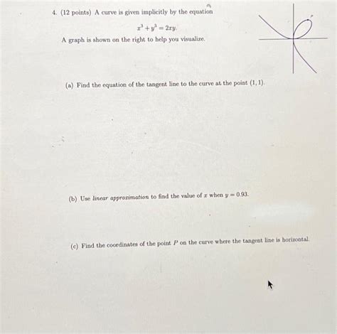 Solved Points A Curve Is Given Implicitly By The Chegg