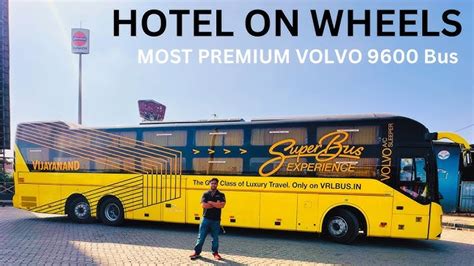 Vrl Multi Axle Volvo Bus Review