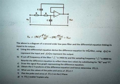 Solved Dr2 The Above Is A Diagram Of A Second Order Low Pass Filter