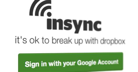 Insync Cloud Storage Service Uses Google To Undercut Dropbox The Verge
