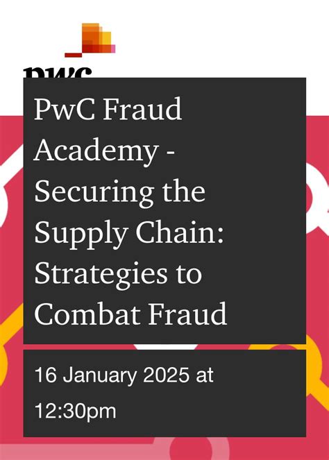 Pwc Fraud Academy Securing The Supply Chain Strategies To Combat Fraud Craig Fitzpatrick