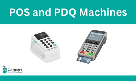 Pos And Pdq Differences The Ultimate Guide Compare Your Business Costs