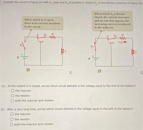 Solved Consider The Circuit In Figure A With S1 Open And