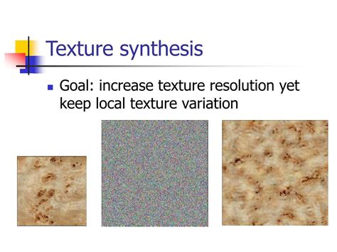PPT 2D Texture Synthesis PowerPoint Presentation Free Download ID 6619233