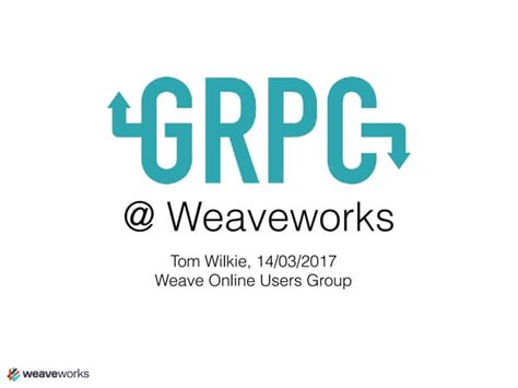 Grpc Weaveworks Pdf