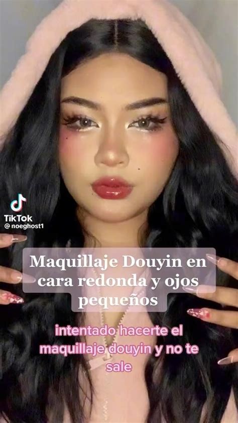 Douyin Makeup For Round Face Video Maquillaje De Ojos Maquillaje