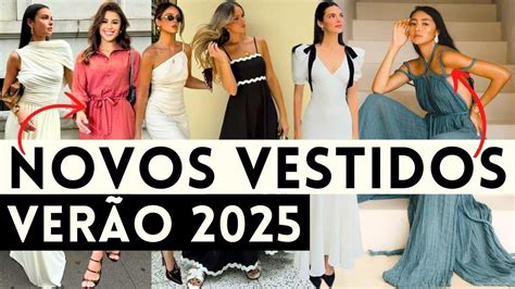 🔴os Novos Vestidos Da Moda No VerÃo 2025 TendÊncias De Vestidos 2025