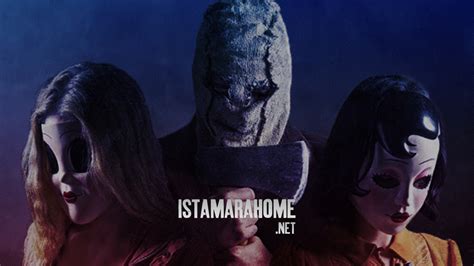 Character Names Of The Strangers Trilogy Revealed IsTamaraHome Net