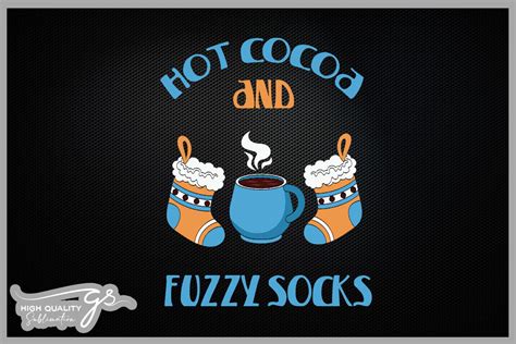 Hot Cocoa And Fuzzy Socks Winter Vibes Graphic By Glamousita