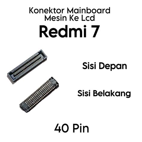 Jual Original Konektor Mesin Ke Lcd Connector Mainboard Redmi 7 40