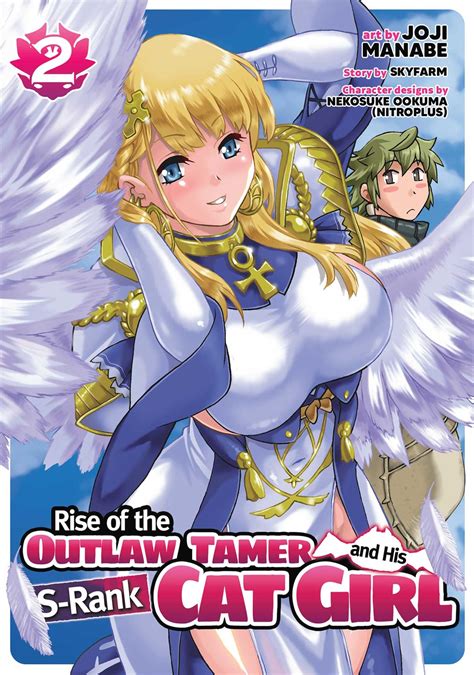 Rise Of The Outlaw Tamer And His S Rank Cat Girl Manga Vol 2 Ebook