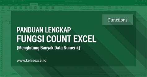 Fungsirumus Count Excel Cara Menghitung Banyak Data Angka Numerik