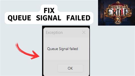 How To Fix Queue Signal Failed In Path Of Exile 2 Youtube