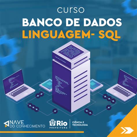 Linguagem Sql Structured Query Language Instituto Usina Social