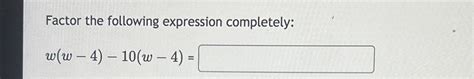 Solved Factor The Following Expression Chegg