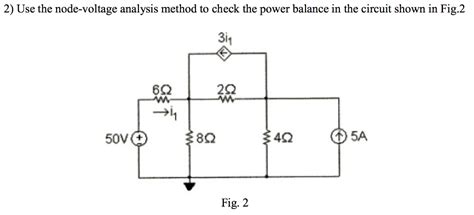 Solved Use The Node Voltage Analysis Method To Check The Chegg
