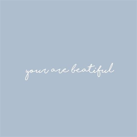 Blue Aesthetic Pastel You Are Beautiful Widget Light Blue