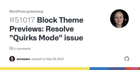 Block Theme Previews Resolve Quirks Mode Issue · Issue 51017
