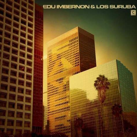 Edu Imbernon And Los Suruba Fayer Lyrics Genius Lyrics