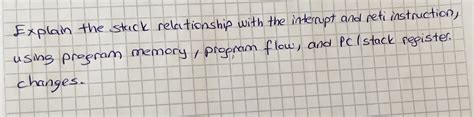 Solved Explain The Stack Relationship With The Interrupt And