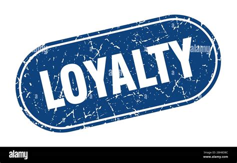 Loyalty Sign Loyalty Grunge Blue Stamp Label Stock Vector Image Art