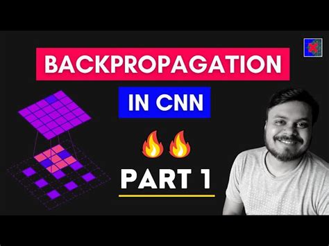Understanding Backpropagation In Convolutional Neural Networks A