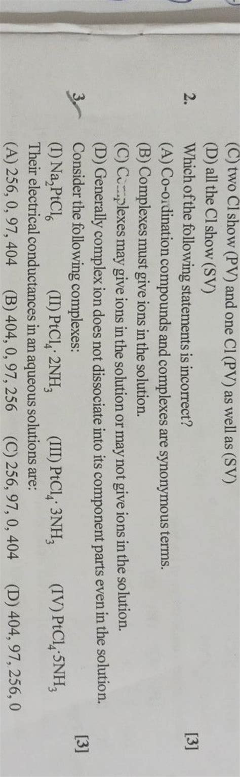 Consider The Following Complexes I Na2 Ptcl6 Ii Ptcl4 ⋅2nh3 Iii