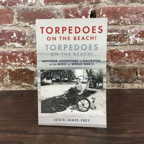 Torpedoes On The Beach Louis James Fray Vg 9798571636865 Ebay