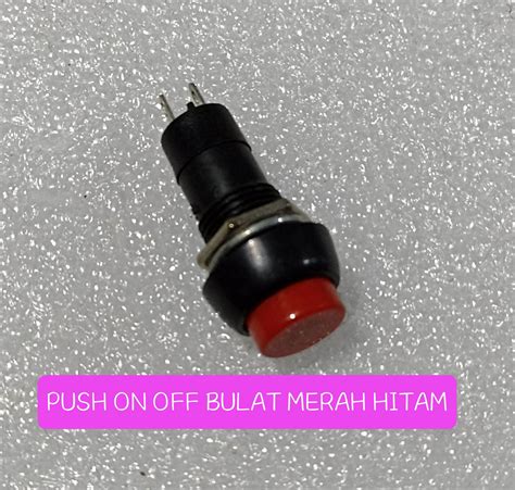 Saklar Push On Off Bulat Saklar Push Tipe On Off Lazada Indonesia