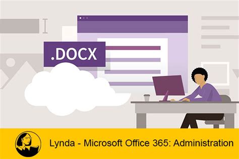 دانلود دوره آموزشی مایکروسافت آفیس 365 Lynda Microsoft Office 365
