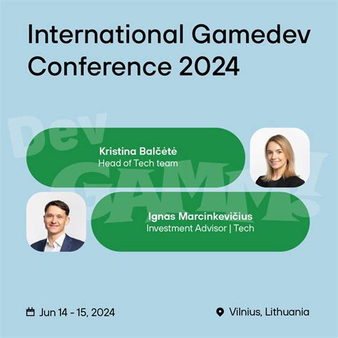 Invest Lithuania Technology On Linkedin 🎮 Gearing Up For The Devgamm Game Conference In
