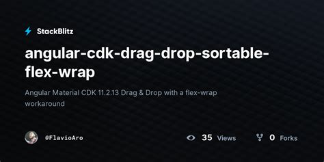 Angular Cdk Drag Drop Sortable Flex Wrap Stackblitz