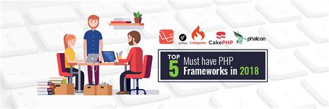 Top 5 Must Have PHP Frameworks In 2018 Dot Com Infoway