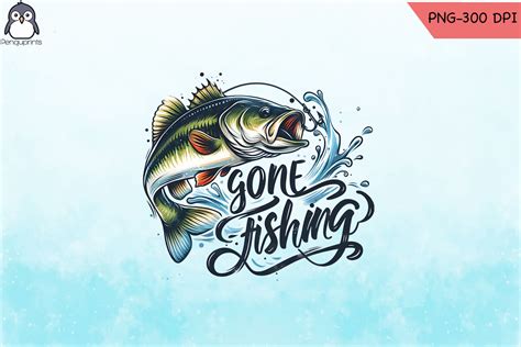 Gone Fishing Png Sublimation Graphic By Penguprints · Creative Fabrica