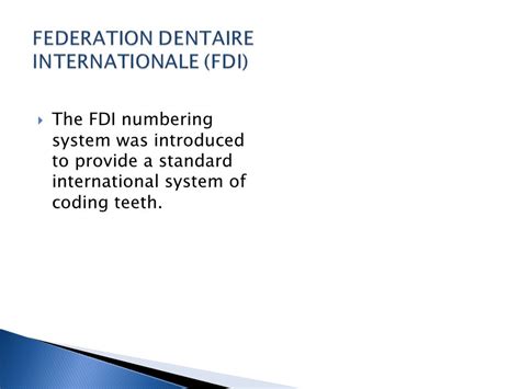Tooth Numbering Systems Universal Notation System “fdi” 40 Off