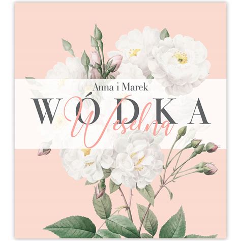 Naklejki Etykiety WÓDKA WESELNA STOCK folia matowa Cena Opinie