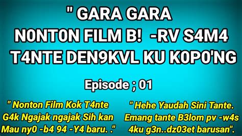 Cerpen Romantis Keponakan Ku Episode 01 YouTube