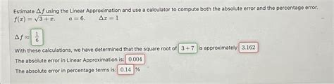 Solved Estimate Δf ﻿using The Linear Approximation And Use A